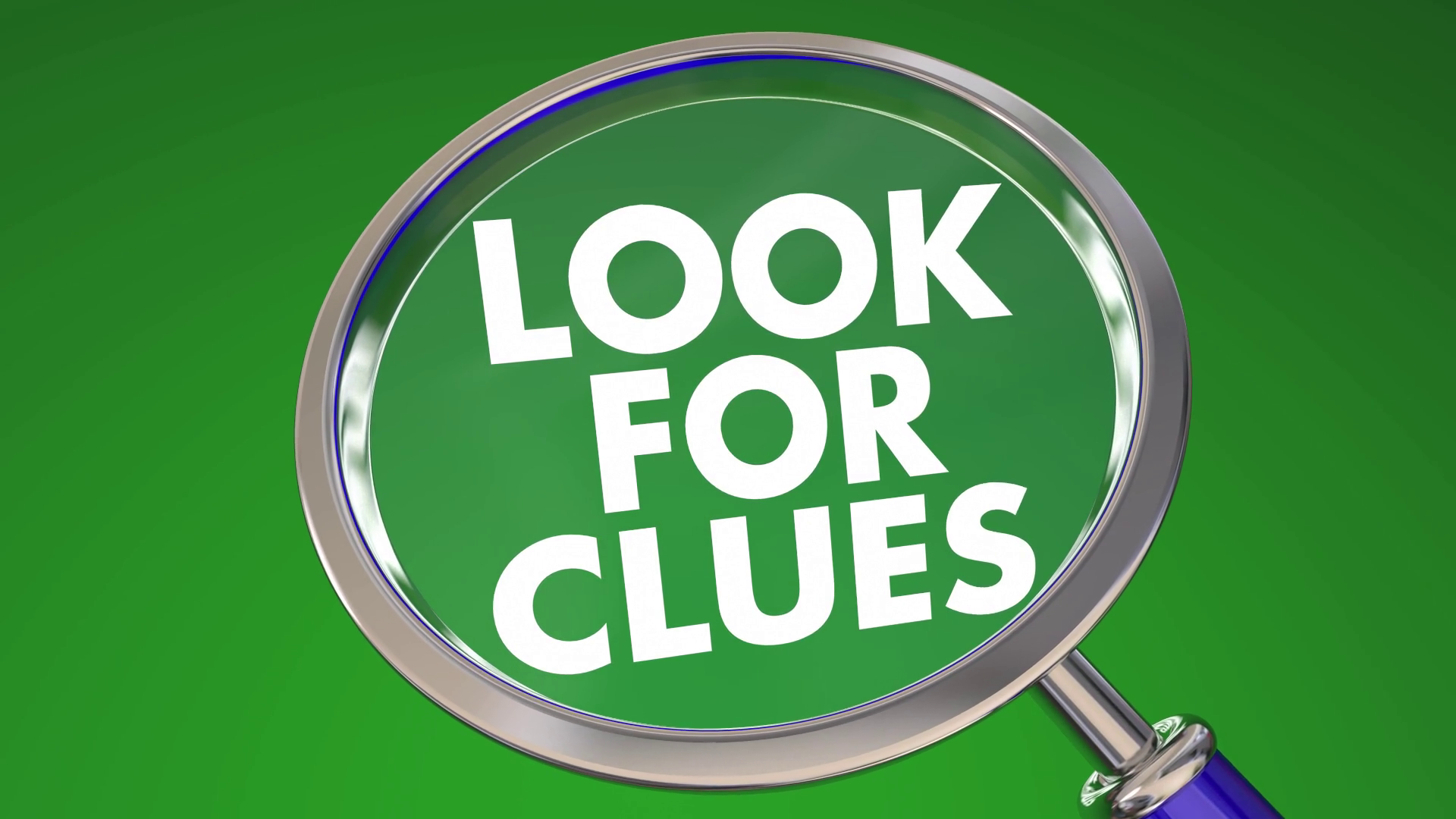 Look for Clues Magnifying Glass Research Investigation Motion ...