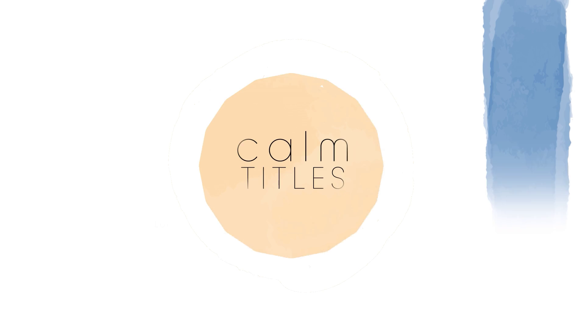 Calm Watercolor Titles Template SBV-347456411 - Storyblocks