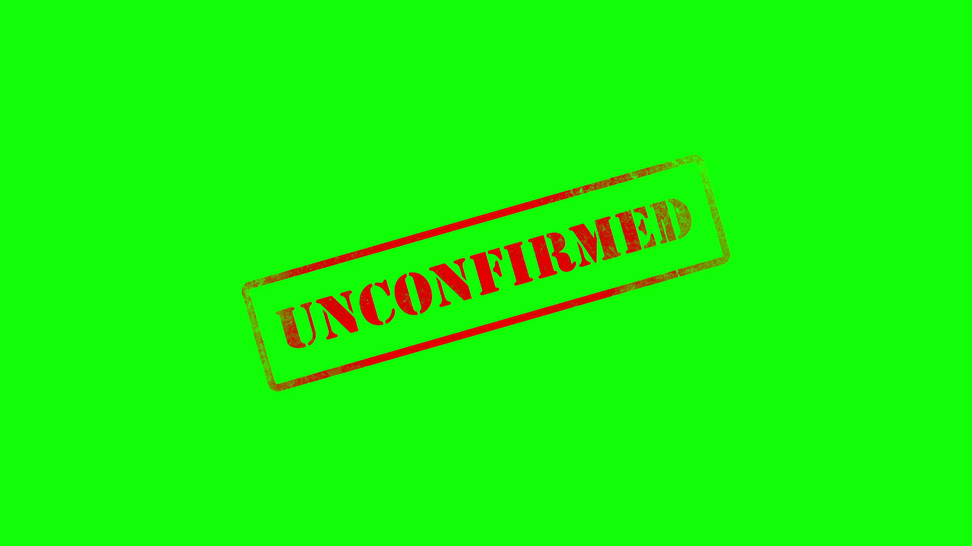 Un Confirmed Being Stamped On Green Screen Stock Motion Graphics SBV ...